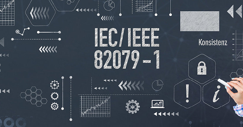 Die neue Norm IEC/IEEE 82079-1